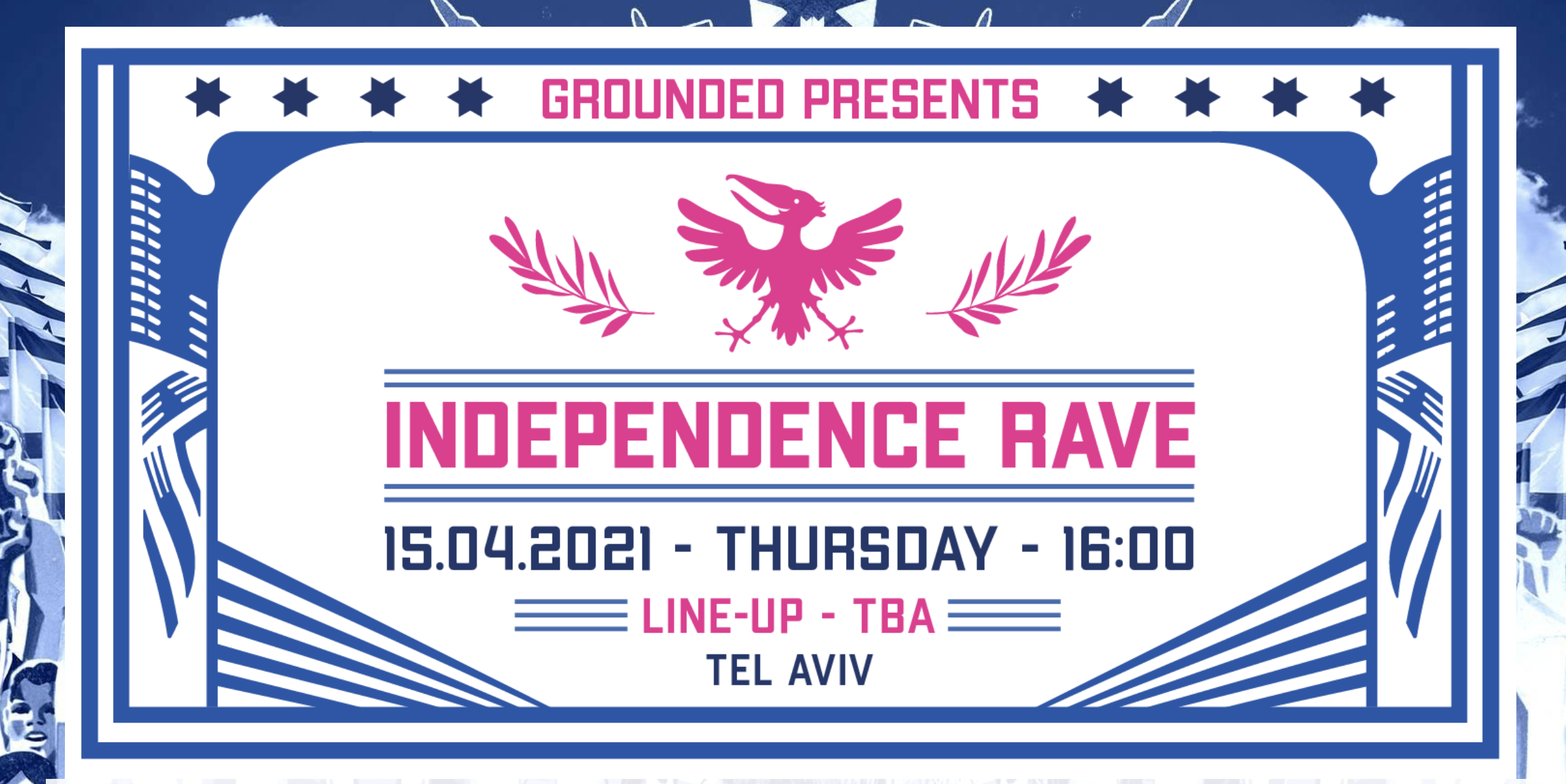 Grounded Independence Rave | Secret Tel Aviv