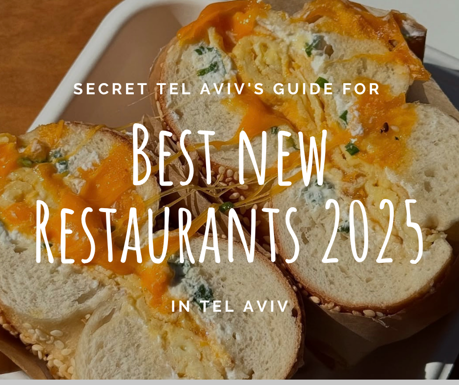 Best New Restaurants in Tel Aviv 2025 | Secret Tel Aviv